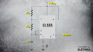 CI 555, aplicações e características! - Mundo da Elétrica